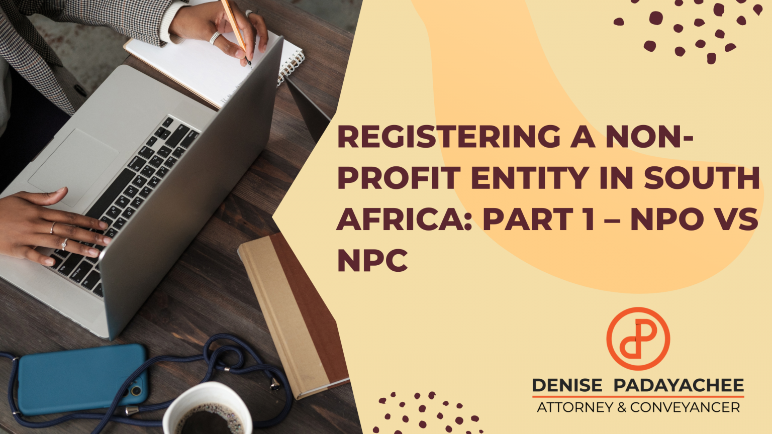 Registering a Non-Profit entity in South Africa: Part 1 - NPO vs NPC ...